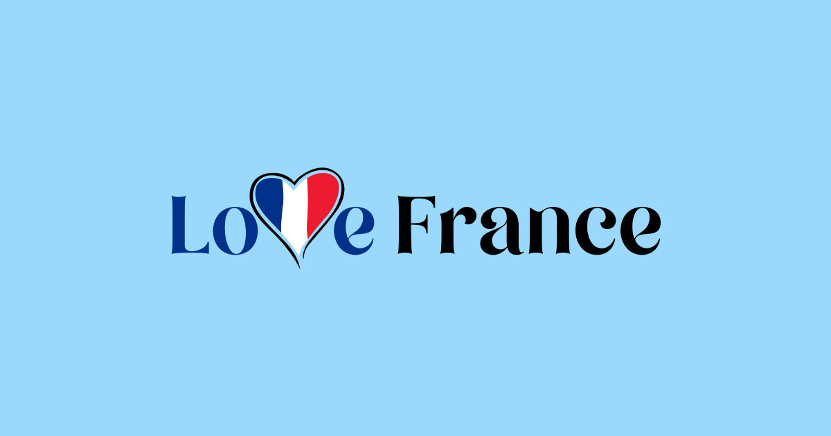 Love France | Bless - Celebrate - Connect